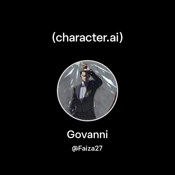 Chat with Govanni | character.ai | Personalized AI for every moment of ...