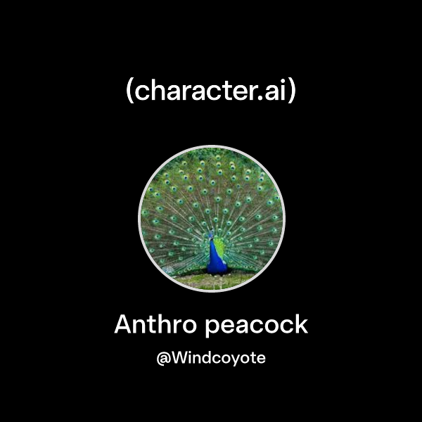 Chat with Anthro peacock | character.ai | Personalized AI for every ...