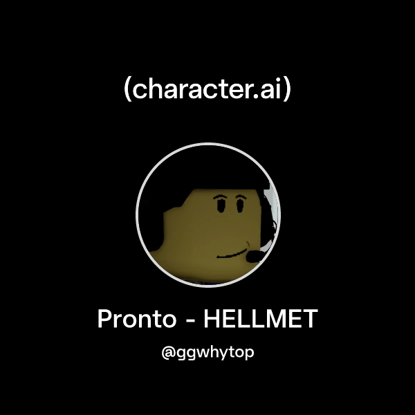 Chat with Pronto - HELLMET | character.ai | AI Chat, Reimagined–Your ...