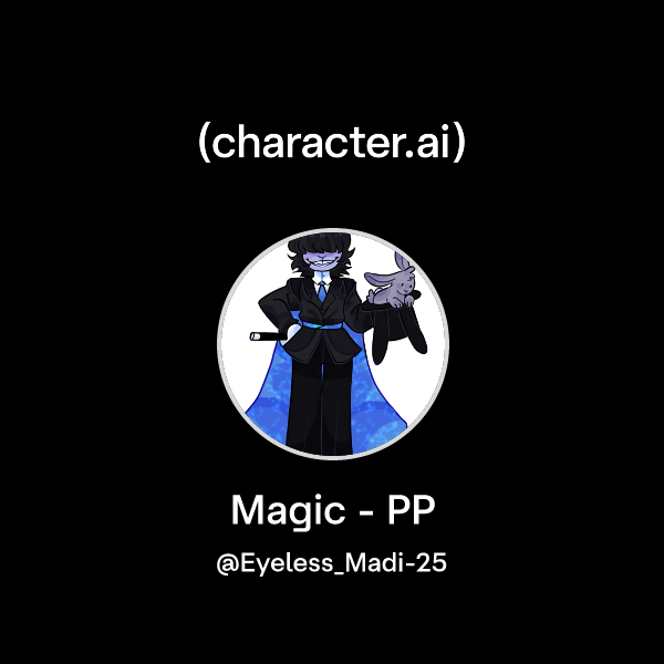Chat with Magic - PP | character.ai | AI Chat, Reimagined–Your Words ...