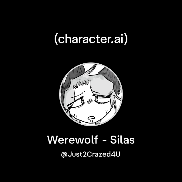Chat with Werewolf - Silas | character.ai | Personalized AI for every ...