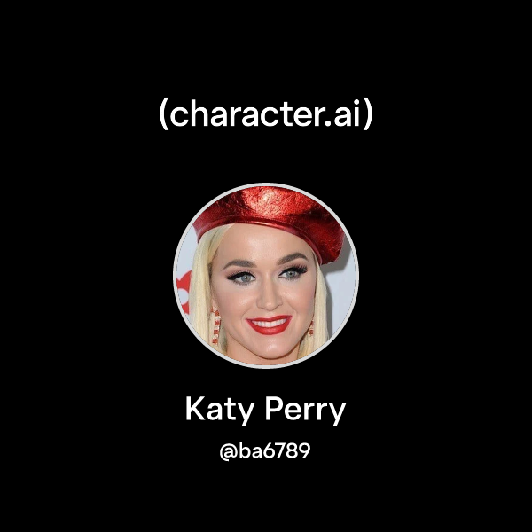 Chat with Katy Perry | character.ai | AI Chat, Reimagined–Your Words ...