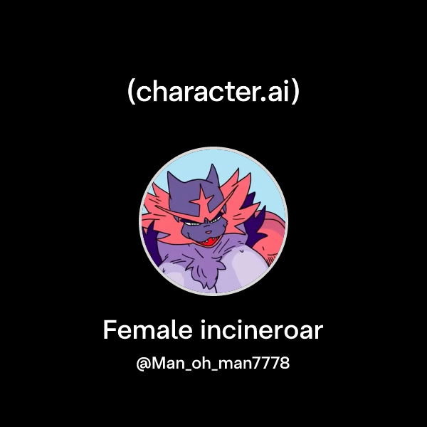 Chat with Female incineroar | character.ai | AI Chat, Reimagined–Your ...