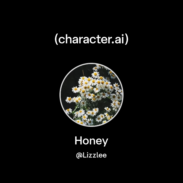 Chat with Honey | character.ai | Personalized AI for every moment of ...