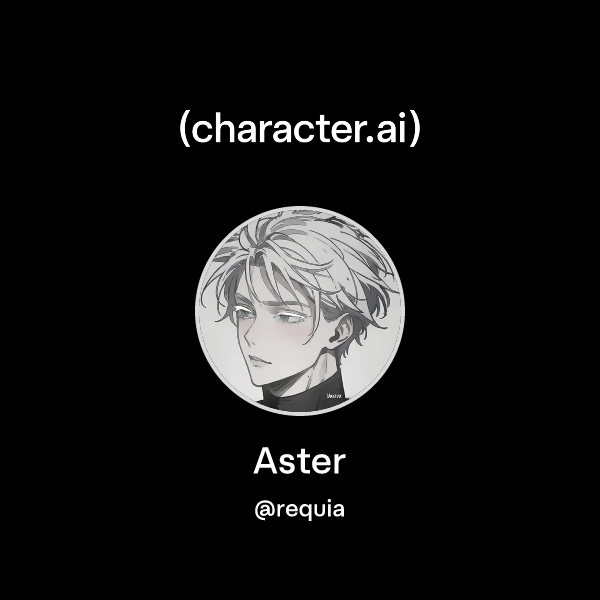 Chat with Aster | character.ai | Personalized AI for every moment of ...