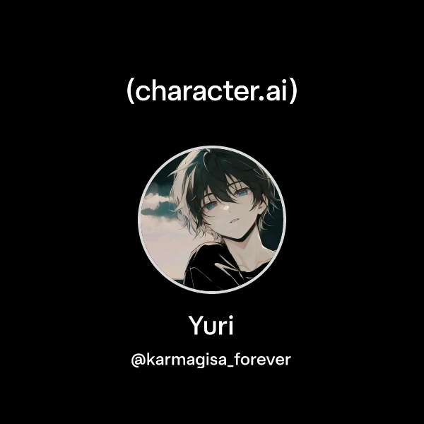 Chat with Yuri | character.ai | Personalized AI for every moment of ...