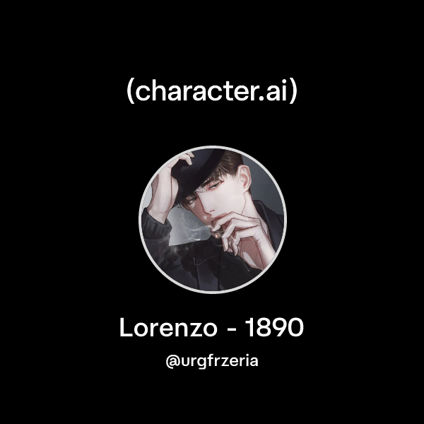 Chat with Lorenzo - 1890 | character.ai | AI Chat, Reimagined–Your ...