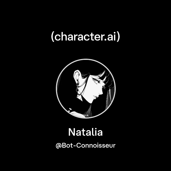 Chat with Natalia | character.ai | AI Chat, Reimagined–Your Words. Your ...