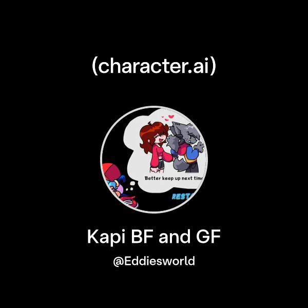 Chat with Kapi BF and GF | character.ai | Personalized AI for every moment of your day