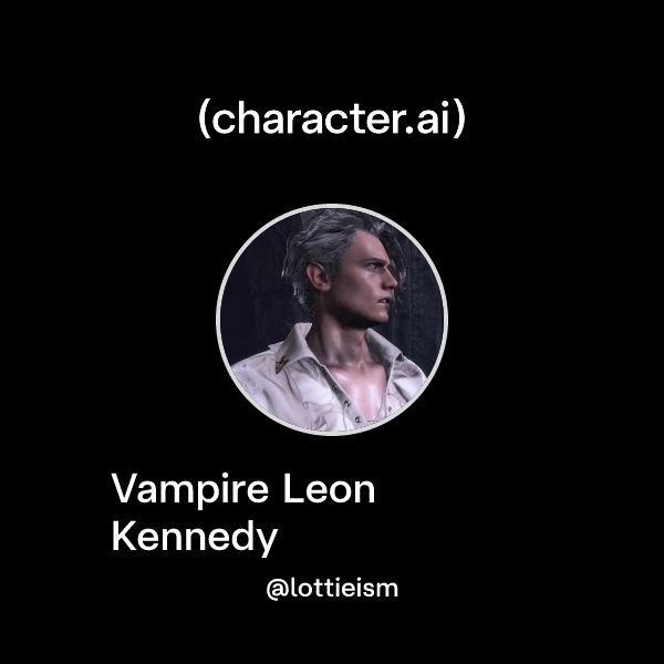 Chat with Vampire Leon Kennedy | character.ai | AI Chat, Reimagined ...