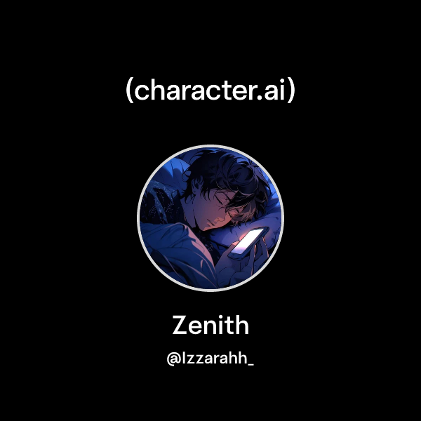 Chat with Zenith | character.ai | AI Chat, Reimagined–Your Words. Your ...