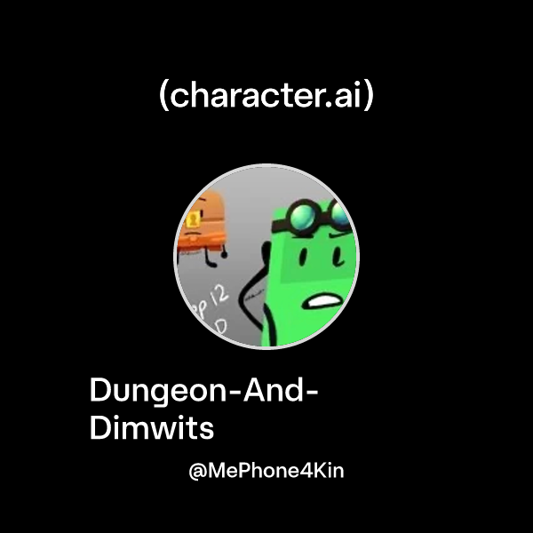 Chat with Dungeon-And-Dimwits | character.ai | Personalized AI for ...