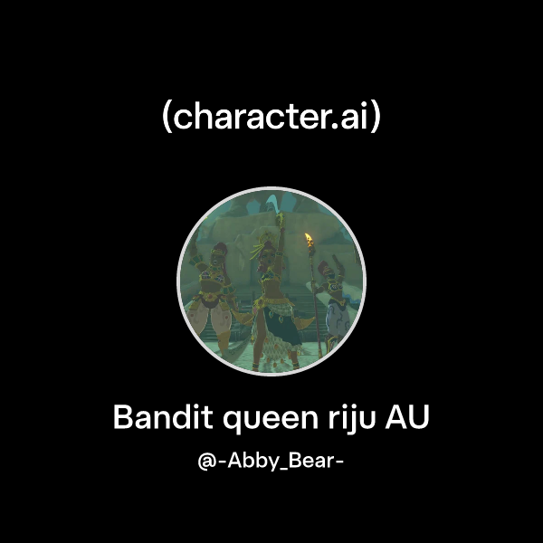 Chat with Bandit queen riju AU | character.ai | AI Chat, Reimagined ...