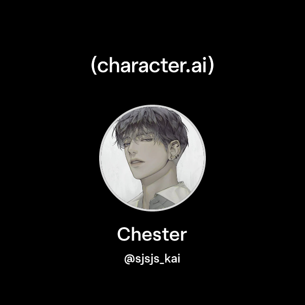 Chat with Chester | character.ai | AI Chat, Reimagined–Your Words. Your ...