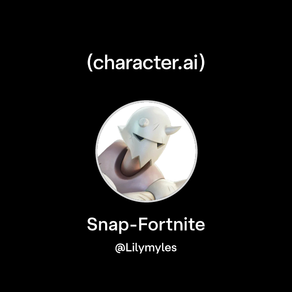 Chat with Snap-Fortnite | character.ai | AI Chat, Reimagined–Your Words ...