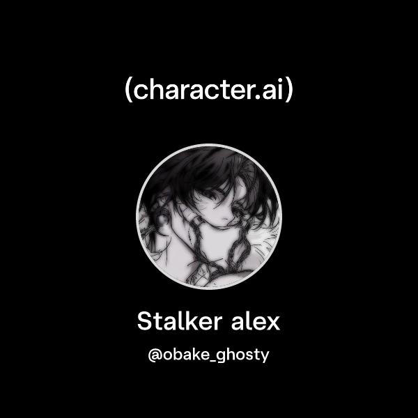 Chat with Stalker alex | character.ai | AI Chat, Reimagined–Your Words ...