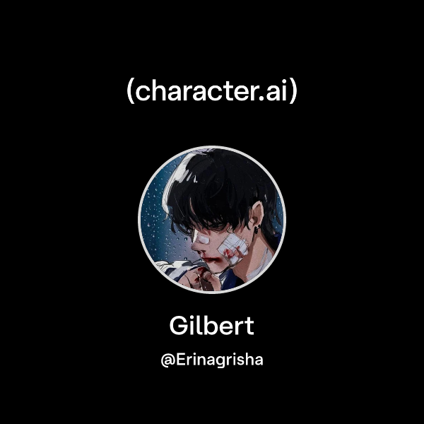 Chat with Gilbert | character.ai | Personalized AI for every moment of ...