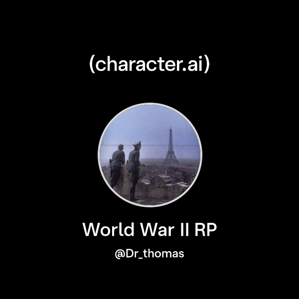 Chat with World War II RP | character.ai | AI Chat, Reimagined–Your ...