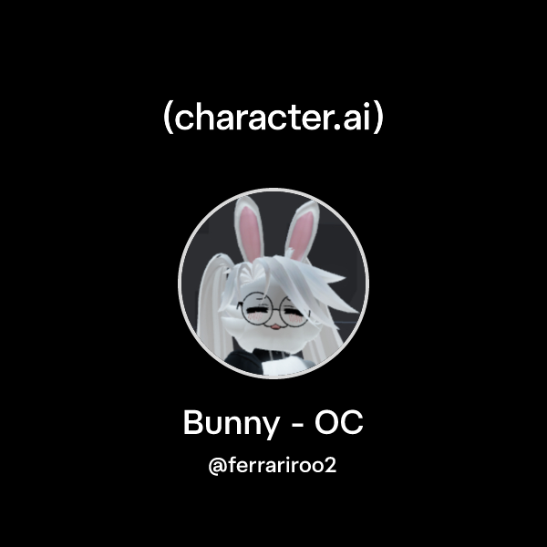 Chat with Bunny - OC | character.ai | AI Chat, Reimagined–Your Words ...