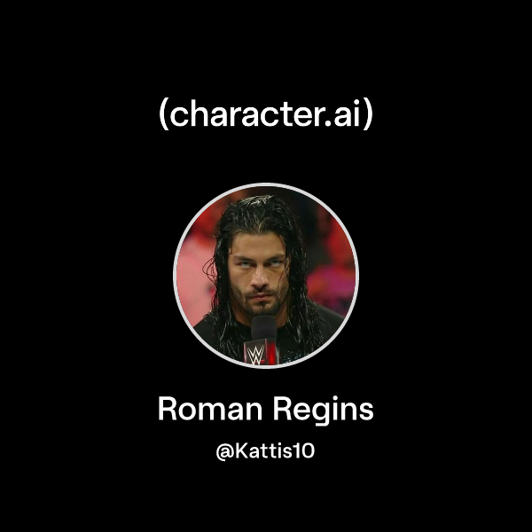 Chat with Roman Regins | character.ai | AI Chat, Reimagined–Your Words. Your World.