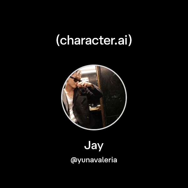 Chat with Jay | character.ai | Personalized AI for every moment of your day