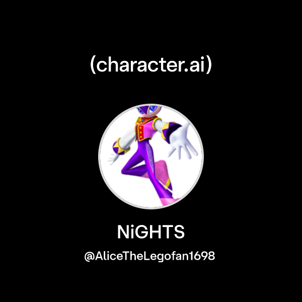 Chat with NiGHTS | character.ai | AI Chat, Reimagined–Your Words. Your ...