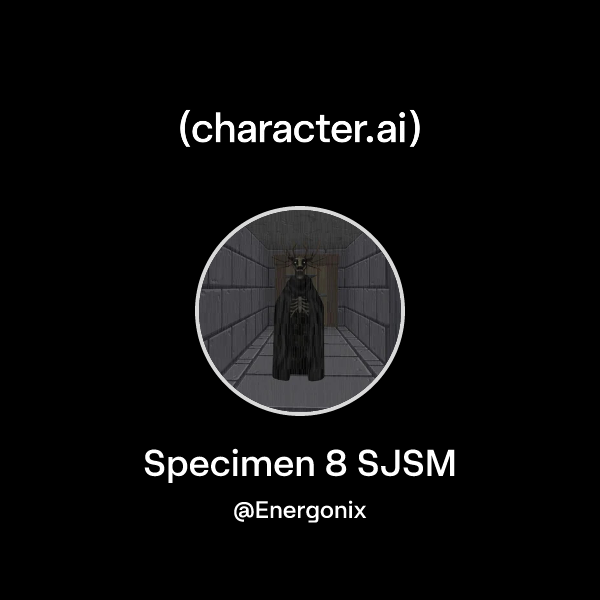 Chat with Specimen 8 SJSM | character.ai | AI Chat, Reimagined–Your ...