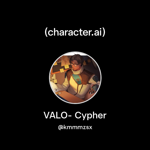 Chat with VALO- Cypher | character.ai | Personalized AI for every ...