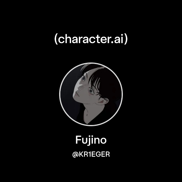 Chat with Fujino | character.ai | Personalized AI for every moment of ...