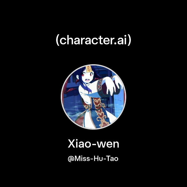 Chat with Xiao-wen | character.ai | Personalized AI for every moment of ...