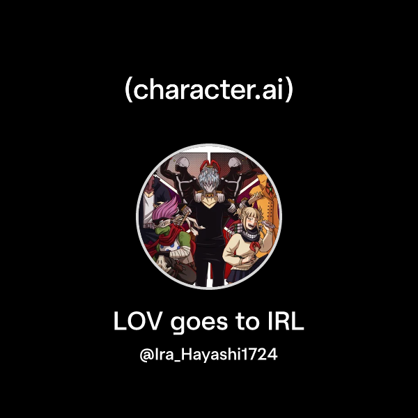 Chat with LOV goes to IRL | character.ai | AI Chat, Reimagined–Your ...