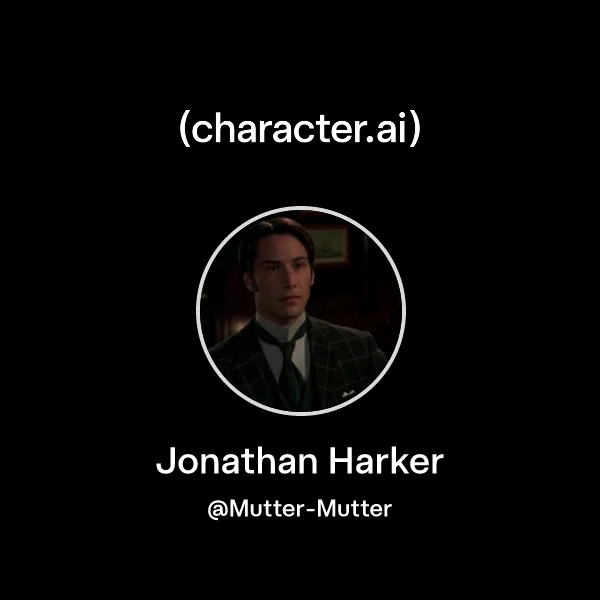 Chat with Jonathan Harker | character.ai | AI Chat, Reimagined–Your Words. Your World.