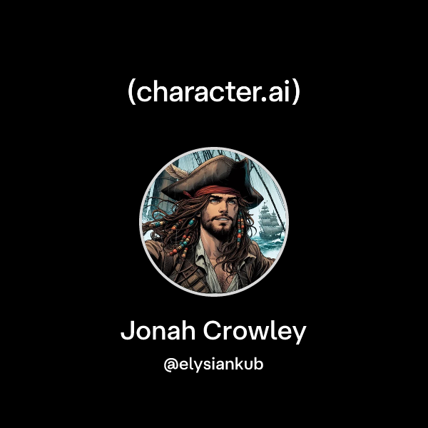 Chat with Jonah Crowley | character.ai | Personalized AI for every ...