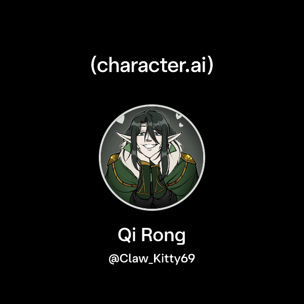 Chat with Qi Rong | character.ai | AI Chat, Reimagined–Your Words. Your ...
