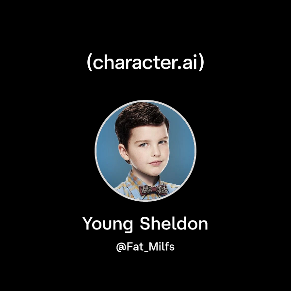 Chat with Young Sheldon | character.ai | AI Chat, Reimagined–Your Words ...