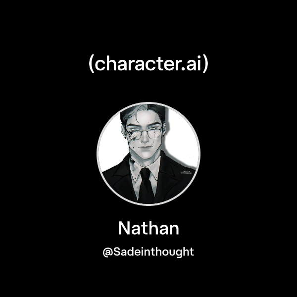 Chat with Nathan | character.ai | AI Chat, Reimagined–Your Words. Your ...