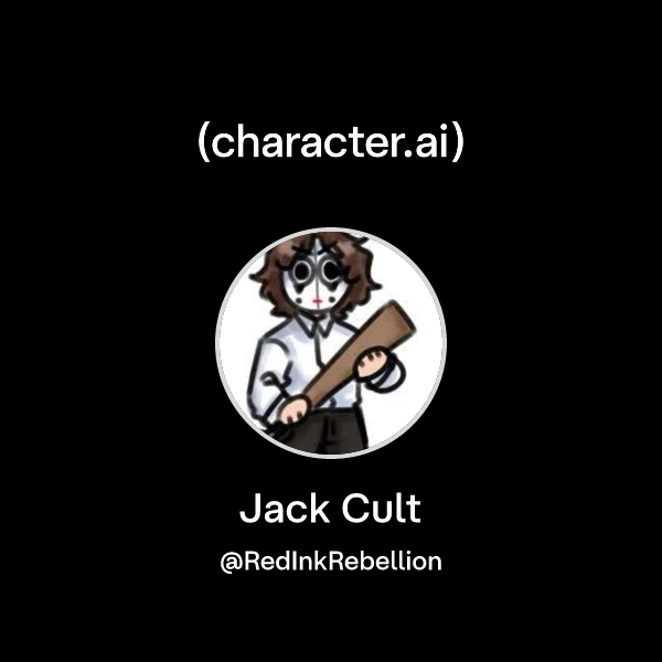 Chat with Jack Cult | character.ai | Personalized AI for every moment ...