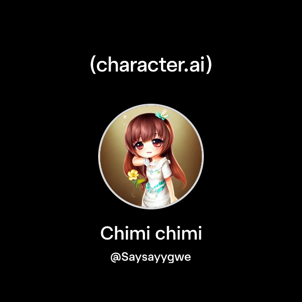 Chat with Chimi chimi | character.ai | Personalized AI for every moment ...