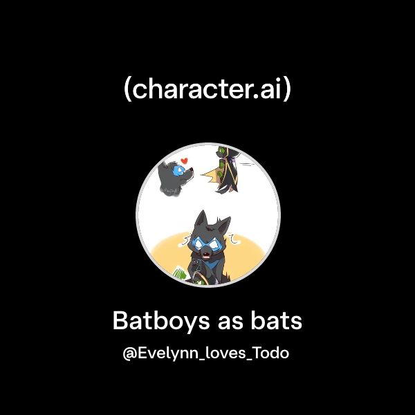 Chat with Batboys as bats | character.ai | AI Chat, Reimagined–Your ...