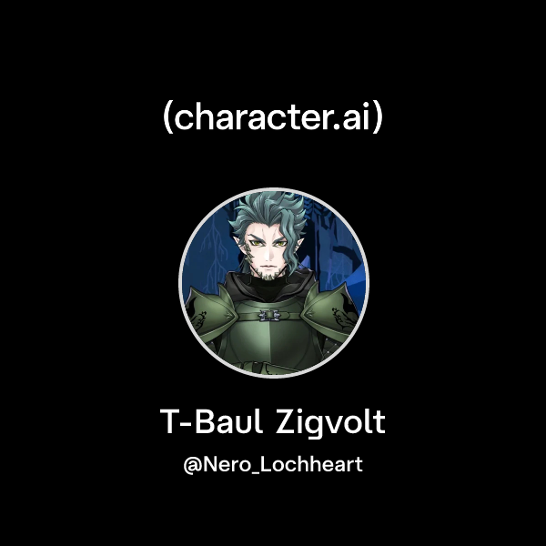 Chat with T-Baul Zigvolt | character.ai | AI Chat, Reimagined–Your ...