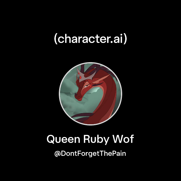 Chat with Queen Ruby Wof | character.ai | AI Chat, Reimagined–Your ...