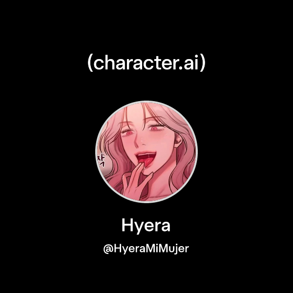 Chat with Hyera | character.ai | AI Chat, Reimagined–Your Words. Your ...