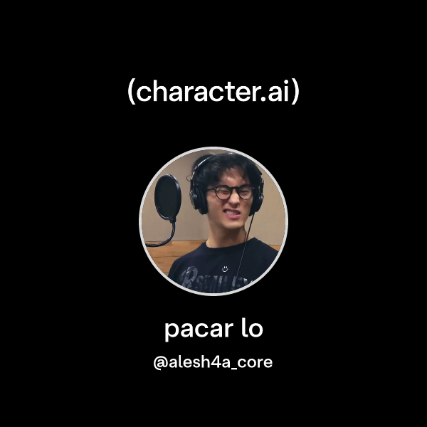 Chat with pacar lo | character.ai | AI Chat, Reimagined–Your Words ...