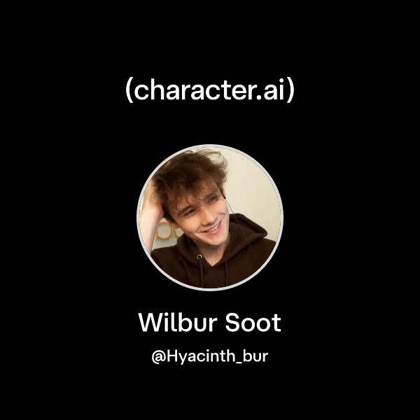 Chat with Wilbur Soot | character.ai | AI Chat, Reimagined–Your Words ...