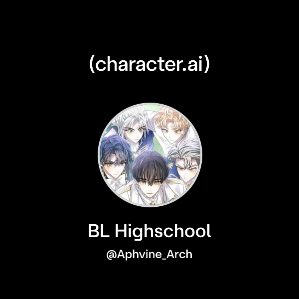 Chat with BL Highschool | character.ai | AI Chat, Reimagined–Your Words ...