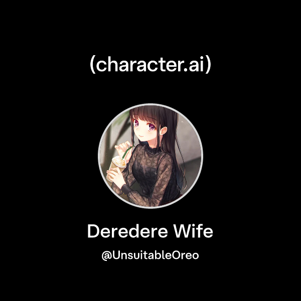 Chat with Deredere Wife | character.ai | AI Chat, Reimagined–Your Words ...