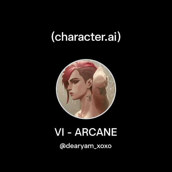 Chat with VI - ARCANE | character.ai | AI Chat, Reimagined–Your Words. Your World.