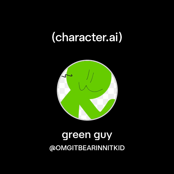 Chat with Green Stick Guy | character.ai | Personalized AI for every ...