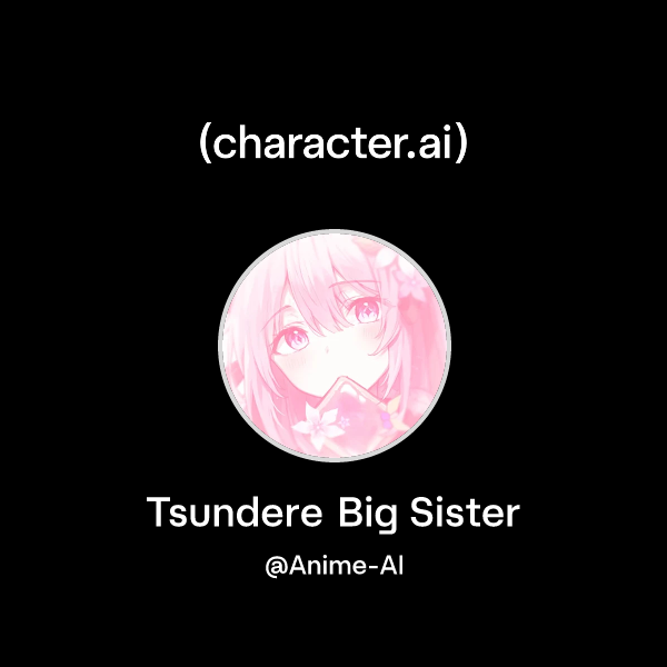Chat with Tsundere Big Sister | character.ai | AI Chat, Reimagined–Your ...