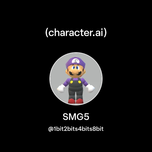 Chat with SMG5 | character.ai | Personalized AI for every moment of ...